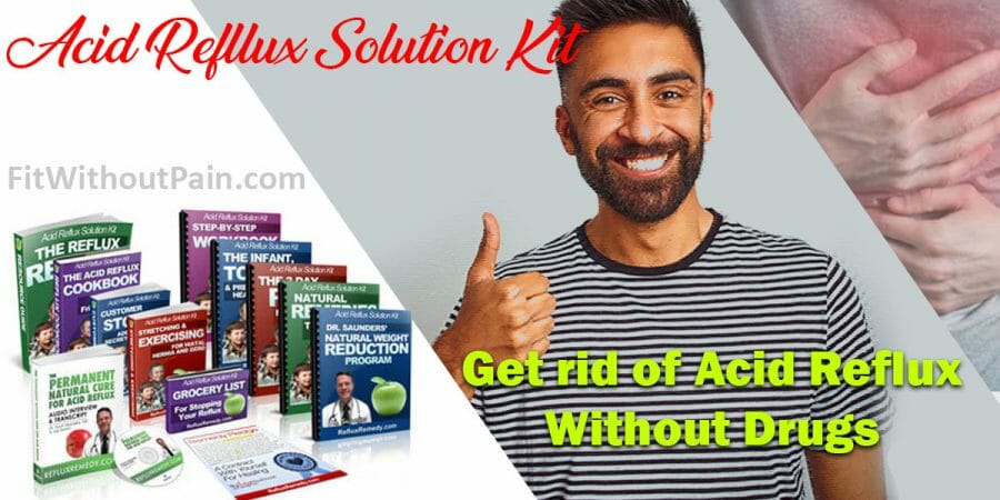 Acid Reflux Solution Kit Review: No More Burning In Your Throat?