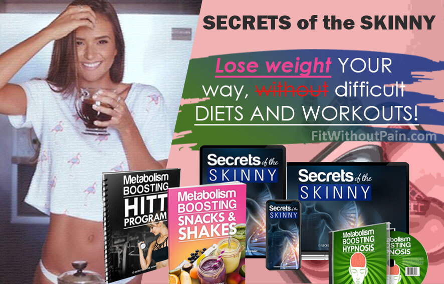 Secrets of the Skinny Full Review - Does It Really Work?